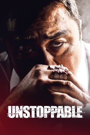 Nonton Film Unstoppable (2018) LK21 Sub Indo - RAJAXXI
