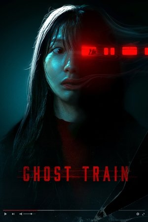 Nonton Film Ghost Train (2025) LK21 Sub Indo - RAJAXXI